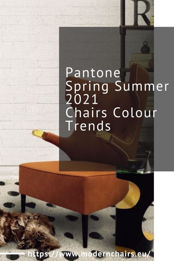 Pantone Spring Summer 2021 Chairs Colour Trends