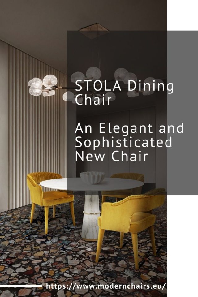 STOLA Dining Chair, An Elegant and Sophisticated New Chair