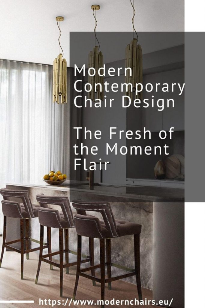 Modern Contemporary Chair Design: The Fresh of the Moment Flair